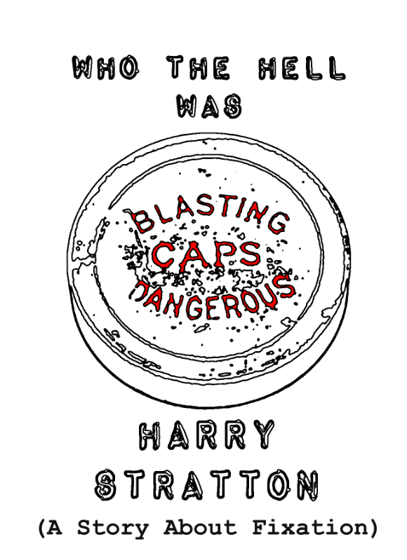 Who the Hell Was Harry Stratton? – Pleasant Pigeon Press
